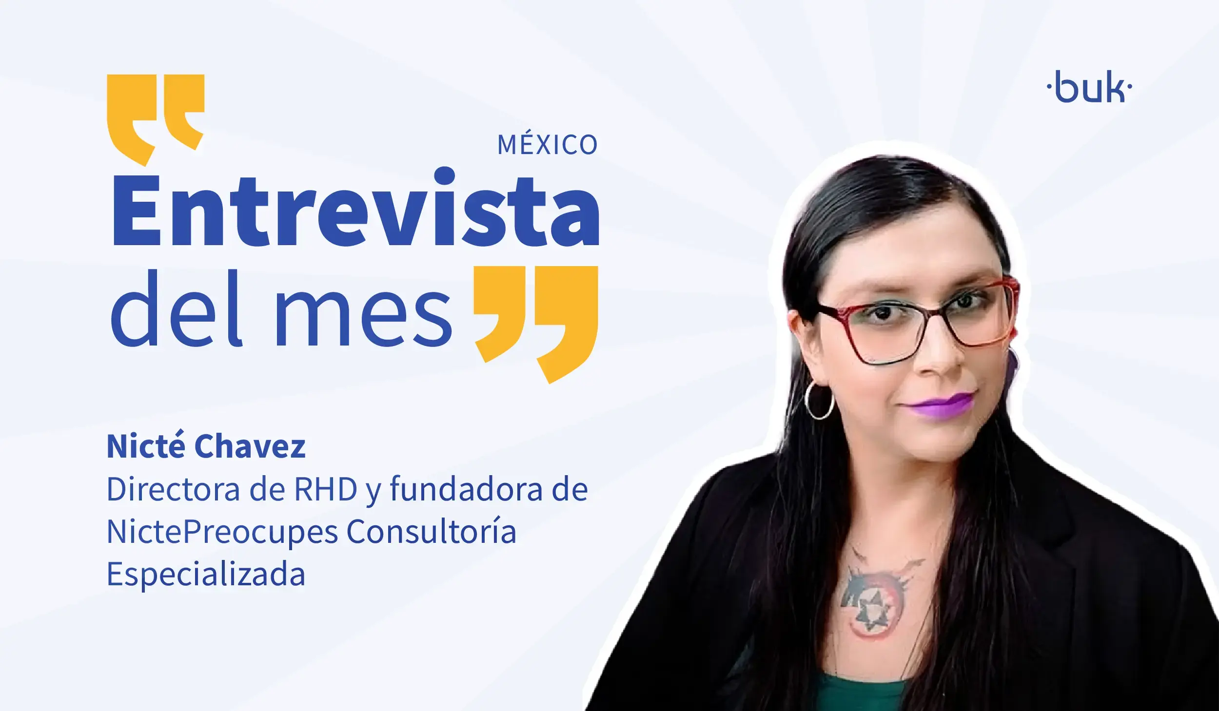 Entrevista a Nicté Chávez: Inclusión laboral más allá - Buk